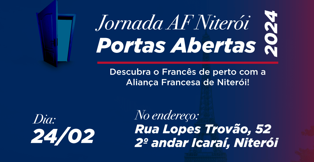 Vem aí o Aliança Francesa de Niterói de Portas Abertas 2024! - Aliança ...